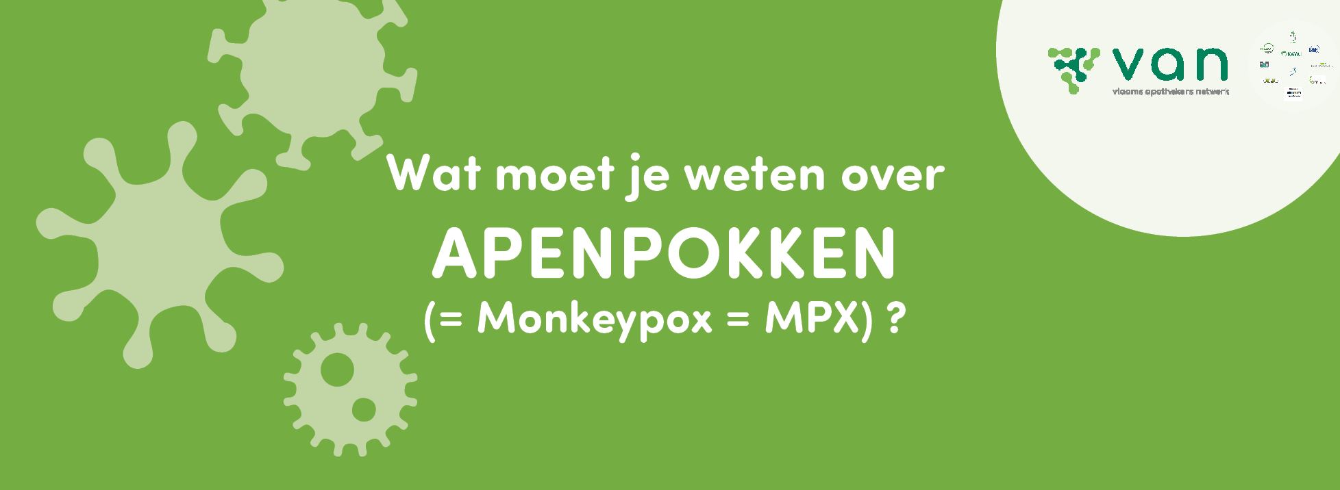 Wat moet je weten over apenpokken? | Vlaams Apothekers Netwerk
